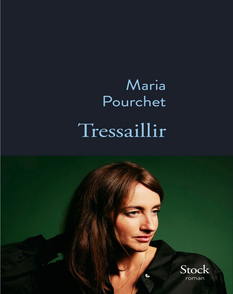 Tressaillir – Maria Pourchet – résumé 📖